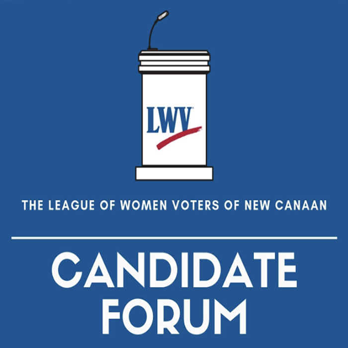 League of Women Voters Candidate Forum | Connect New Canaan League of Women Voters Candidate Forum | Connect New Canaan
